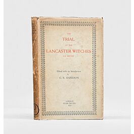 The Trial of the Lancaster Witches A.D. MDCXII.,HARRISON, George ...