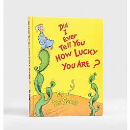 Did I Ever Tell You How Lucky You Are?,SEUSS, Dr.,1973